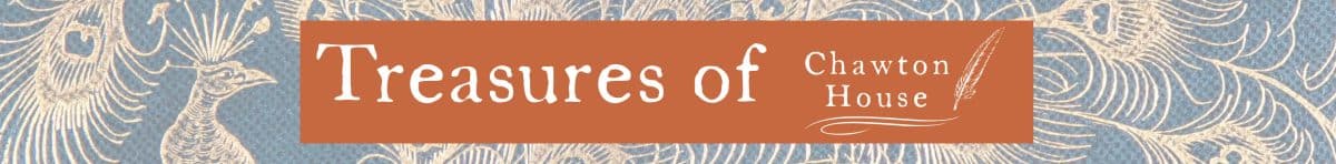 Exhibition: Treasures of Chawton House - Chawton House