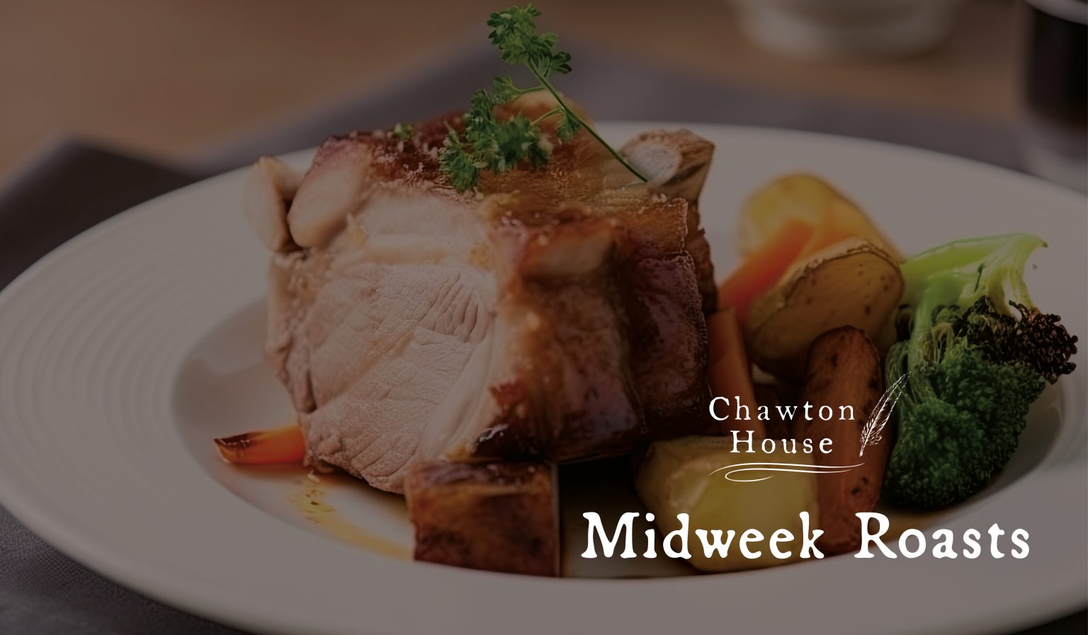 Midweek Roasts - Chawton House