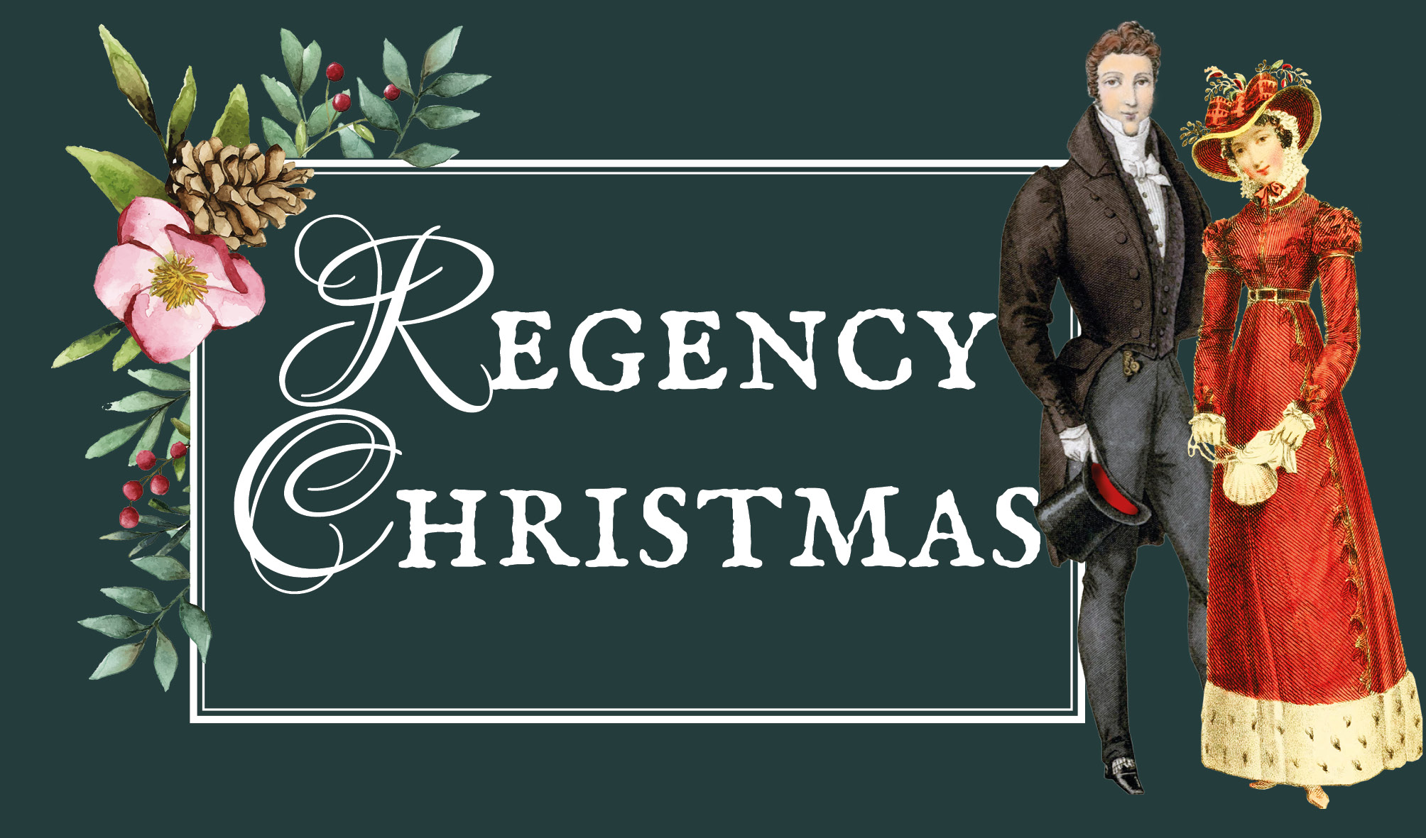A Regency Christmas at Chawton House - Chawton House